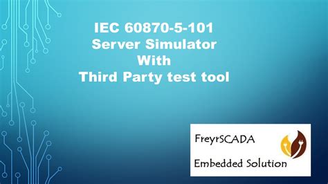 IEC 101 Simulator Testing With Third Party Tool