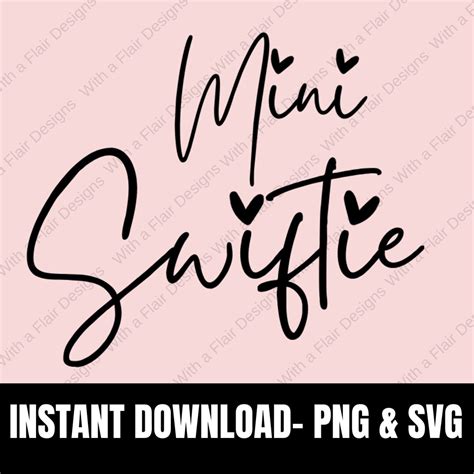 Mini Swiftie Digital File Svg Png Digital Download Swiftie Eras Tour Taylors Version Png