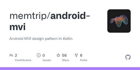 Github Memtripandroid Mvi Android Mvi Design Pattern In Kotlin
