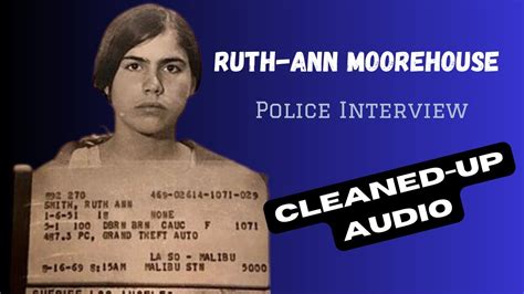 The Lost Manson Girl Speaks Ruth Ann Moorehouses Police Interview