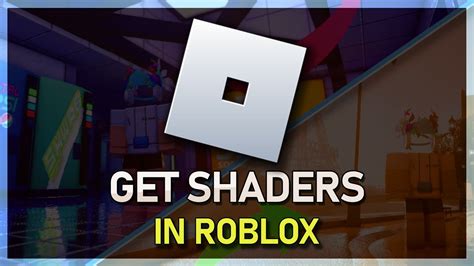 Come Ottenere Shader In Roblox Guida Completa Mundo Geek