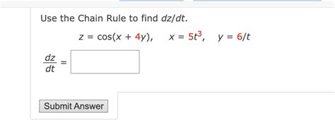 solved use the chain rule to find