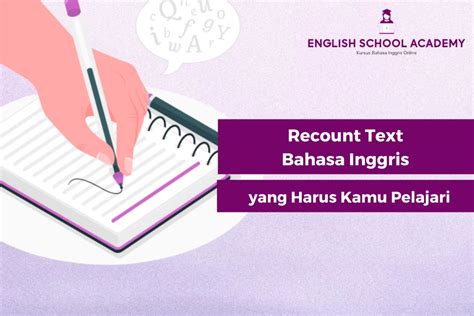 Recount Text Bahasa Inggris Yang Harus Kamu Pelajari
