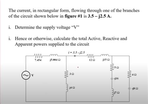 Solved The Current In Rectangular Form Flowing Through One Chegg Com