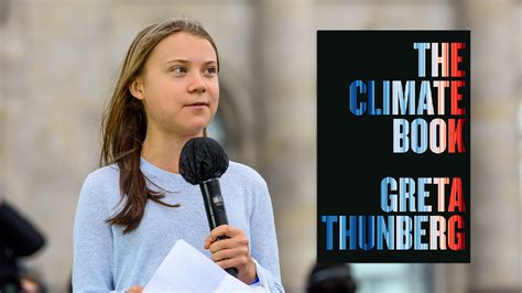 Book Review Greta Thunberg Tells It Like It Is In The Climate Book