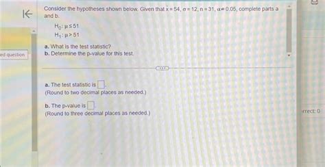 Solved Consider The Hypotheses Shown Below Given That Chegg