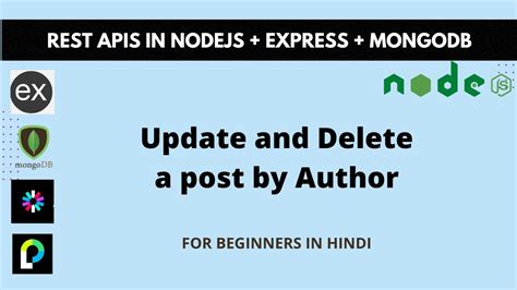 7 Update And Delete A Post By An Author Complete Rest Apis With Node Expressmongodb And Jwt