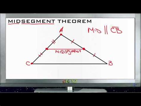 Mid Segment Theorem Principles Basic Video Geometry CK Foundation