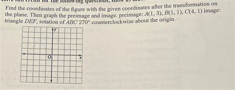 Solved Find The Coordinates Of The Figure With The Given Chegg