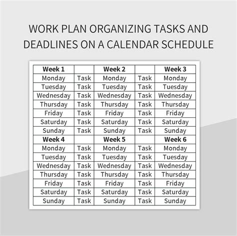 Work Plan Organizing Tasks And Deadlines On A Calendar Schedule Excel