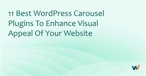 11 Best Wordpress Carousel Plugins To Enhance Visual Appeal Of Your Website Instawp