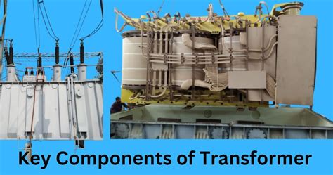 Key Components Of Transformer And Their Functions Grid Station Hub