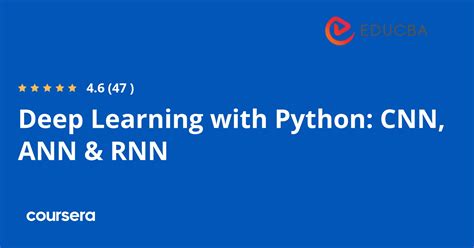 Deep Learning With Python Cnn Ann And Rnn Coursera