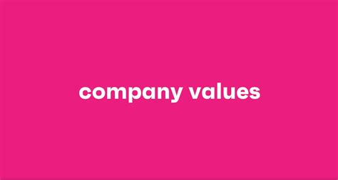 Gwi On Linkedin What Do The Company Values Mean To You