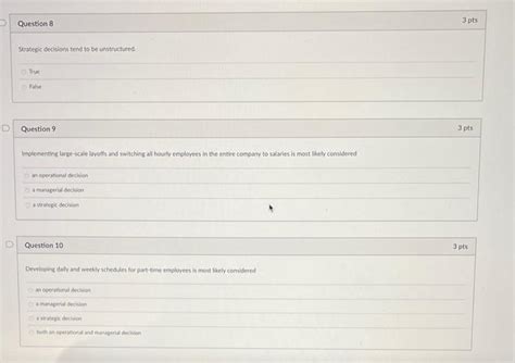 Strategic Decisions Tend To Be Unstructured True