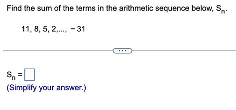 solved find the sum of the terms in the arithmetic sequence