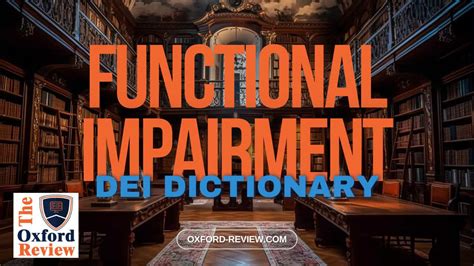 Functional Impairment Definition And Explanation