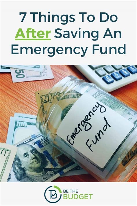 7 Things To Do After Saving An Emergency Fund Be The Budget