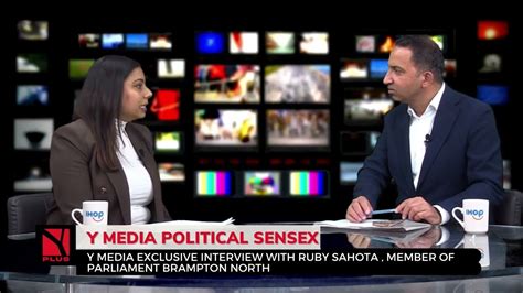 Y Media Exclusive Interview With Mp Ruby Sahota Canada India Canpoli Inflation