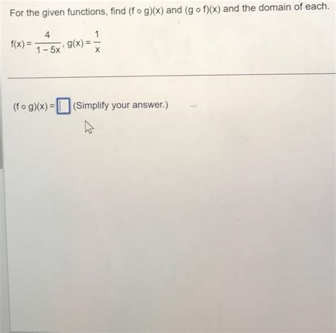 Solved For The Given Functions Find F∘gx And G∘fx