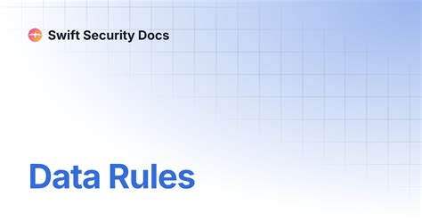 data rules concentricai swiftsecurity docs