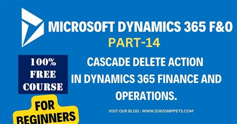 Cascade Delete Action In Dynamics 365 Fo D365 Snippets And Power Bi Cascade Delete Action In Dynamics 365 Fo D365 Snippets And Power Bi