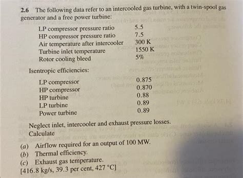 Solved 26 The Following Data Refer To An Intercooled Gas