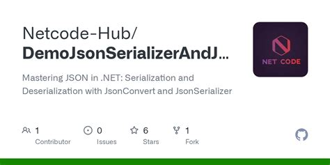Github Netcode Hubdemojsonserializerandjsonconvertserialization Mastering Json In Net