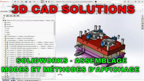 Solidworks Assemblage États Modes Et Méthodes Daffichage Youtube