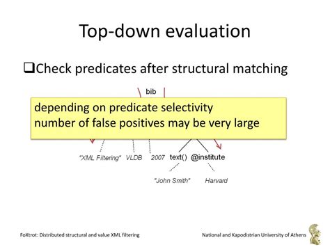 Ppt Foxtrot Distributed Structural And Value Xml Filtering Powerpoint