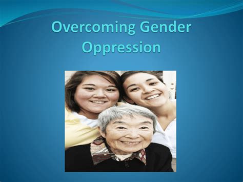 Overcoming Gender Oppression