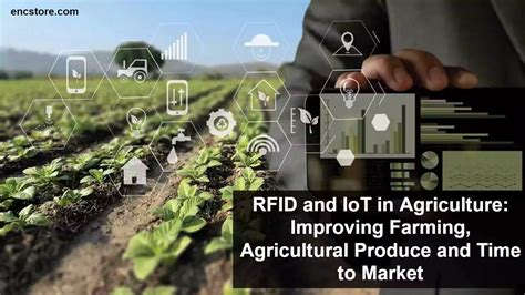 Rfid And Iot In Agriculture Improving Farming