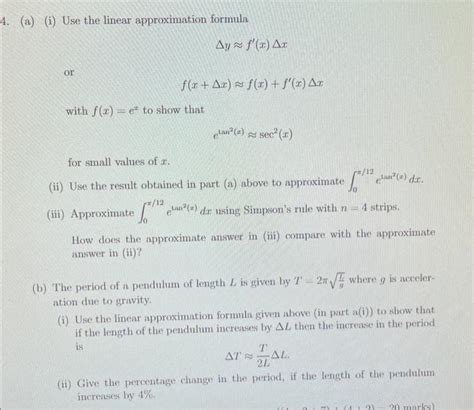 Solved A I Use The Linear Approximation Formula