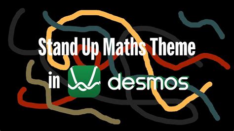 Stand Up Maths Theme In Desmos Youtube Music
