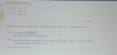 Solved Solve The System If Possible X Yzx Zy Z Chegg Com