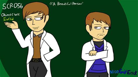 Scp 056 A Beautiful Person By Niceguyerick On Deviantart