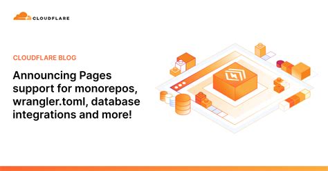 announcing pages support for monorepos wrangler toml database