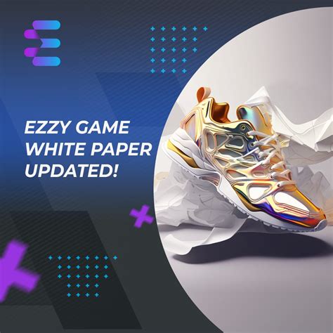 Ezzy Game White Paper Updated Ezzy Game Medium