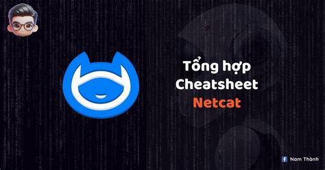 Netcat Cheatsheet Thanhnamnguyen Dev