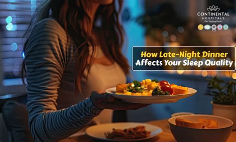 How Late Night Dinner Affects Your Sleep Quality