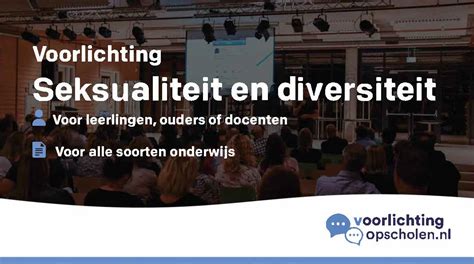 Voorlichting Seksualiteit En Diversiteit Voorlichting Op Scholen