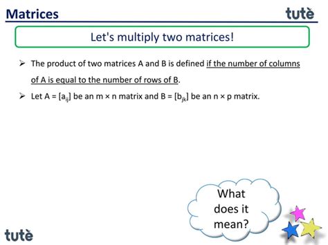 Matrices Multiplication Of Matrices Pptx