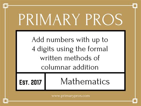Add Numbers With Up To 4 Digits Using The Formal Written Methods Of