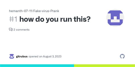 How Do You Run This Issue Hemanth Fake Virus Prank Github