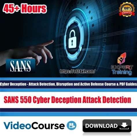 Sec 550 Cyber Deception And Active Defense Training Expert Training