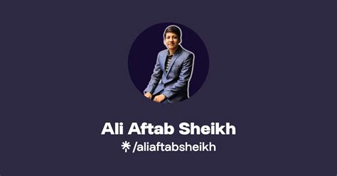 Ali Aftab Sheikh Twitter Instagram Facebook Linktree