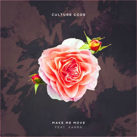Stream Culture Code Make Me Move Feat Karra Ncs Release By ♛ Max