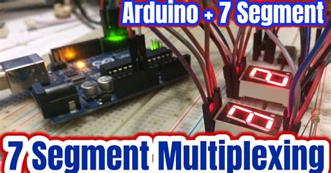 7 Segment Display Multiplexing With 74hc595 Shift Register Using Arduino Srembeddedlab