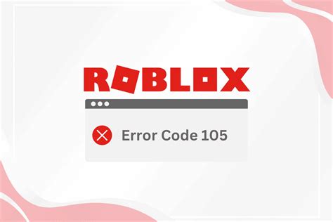 How To Fix Roblox Error Code 105 Techcult