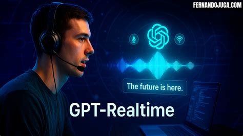 🗣️ Gpt Realtime La Revolución De Openai En Conversaciones Por Voz Creación De Sitios Webs En